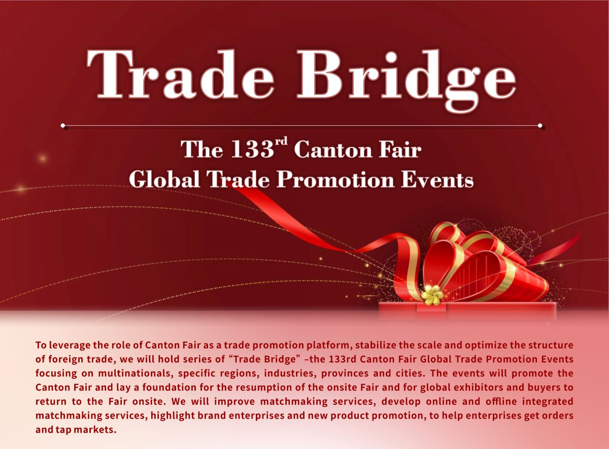 Trade Bridge- Canton Fair Global Trade Promotion Events